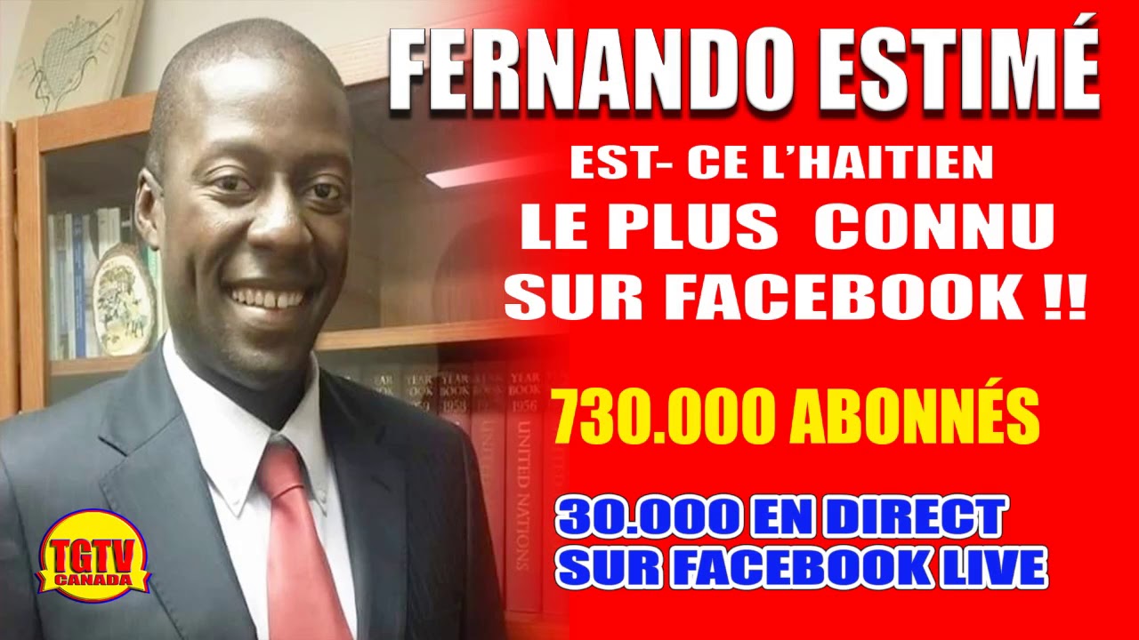 FERNANDO ESTIMÉ KI PI CONNU SUR FACEBOOK !1 ESKÉ C VRÉ !! sur le top ...
