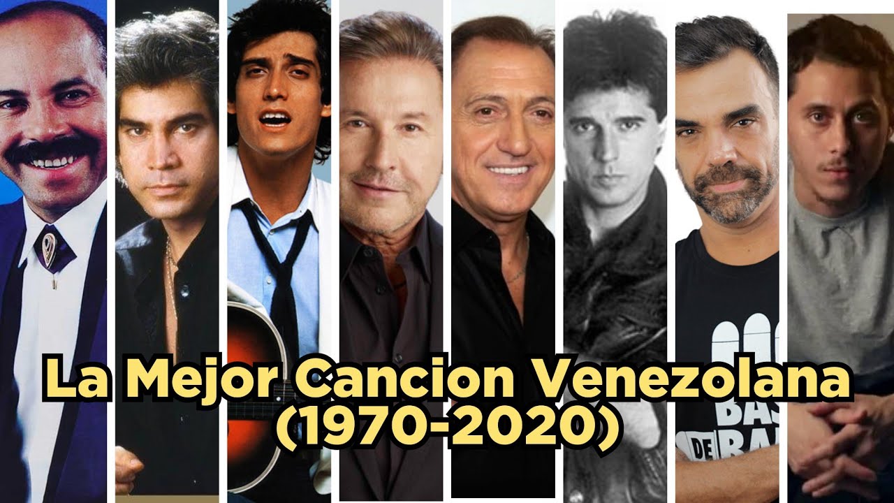 La Mejor Cancion Venezolana De Cada Año (1970-2020) - YouTube