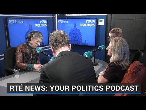 RTÉ News: Your Politics podcast - YouTube