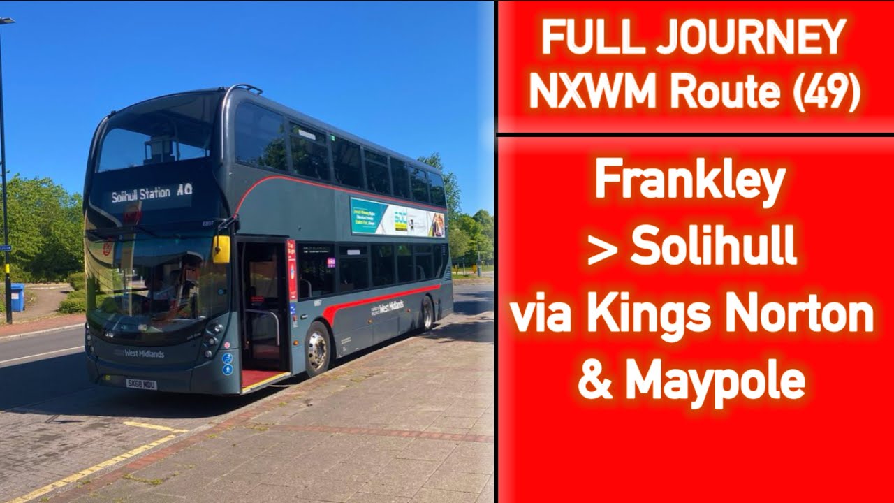 FULL JOURNEY | National Express West Midlands Route (49,YW) Rubery ...
