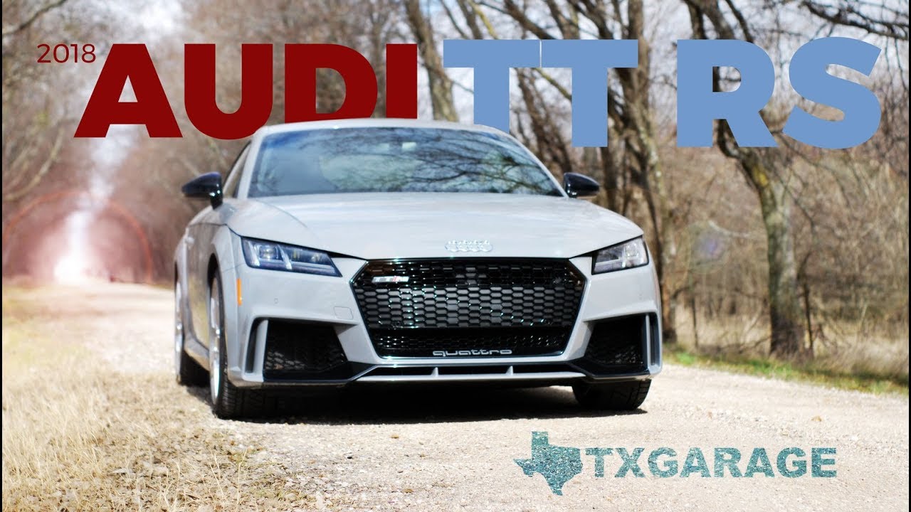2018 Audi TT RS Review – is this a baby R8? - YouTube