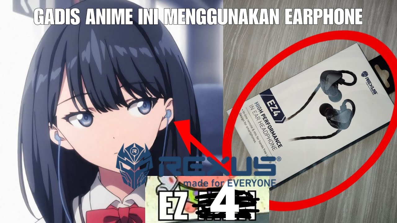 GADIS ANIME INI MENGGUNAKAN EARPHONE YANG AKU REVIEW😱 -REVIEW EARPHONE ...