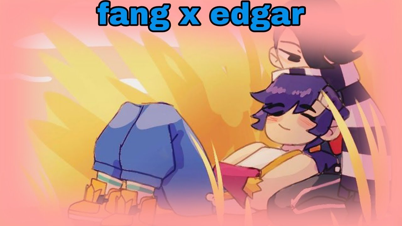 fang x edgar [brawl stars ships] - YouTube