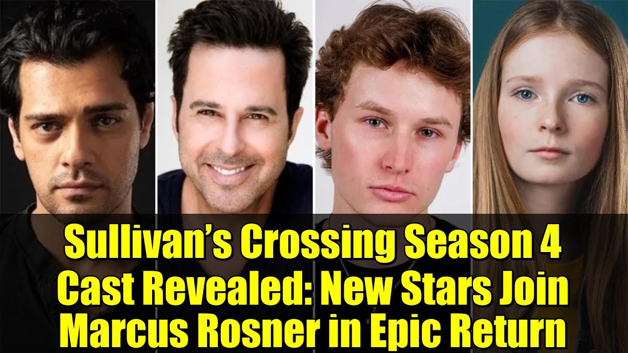 Sullivan’s Crossing Season 4 Cast Revealed: New Stars Join Marcus ...