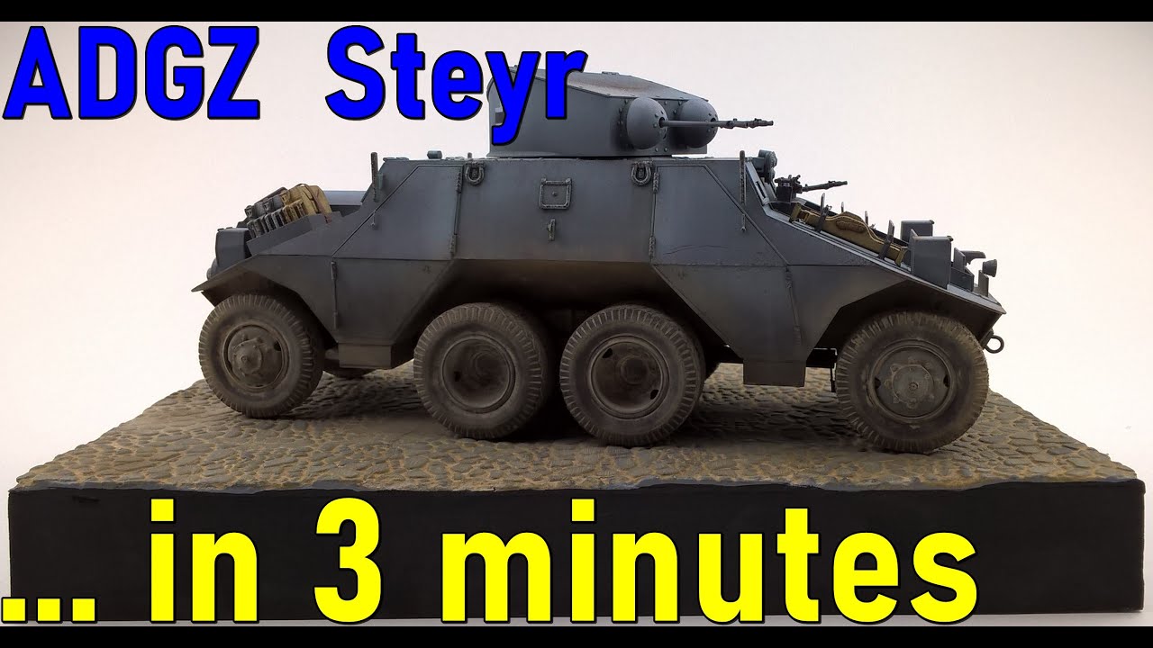 ADGZ - Steyr scale 1/35 - ... in 3 minutes model build #8 - YouTube