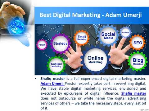 What Makes The Best Digital Marketing Company   Adam Umerji
