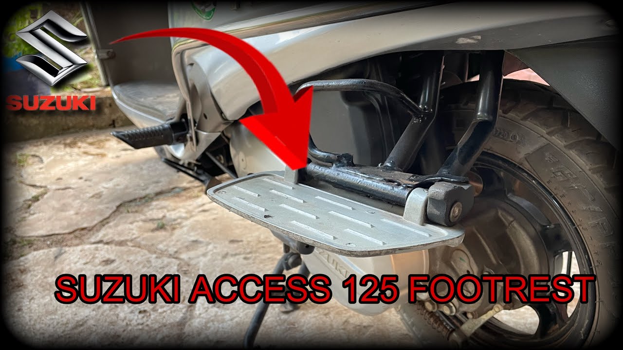 Suzuki access 125 footrest installation|suzuki access 125 footrest ...