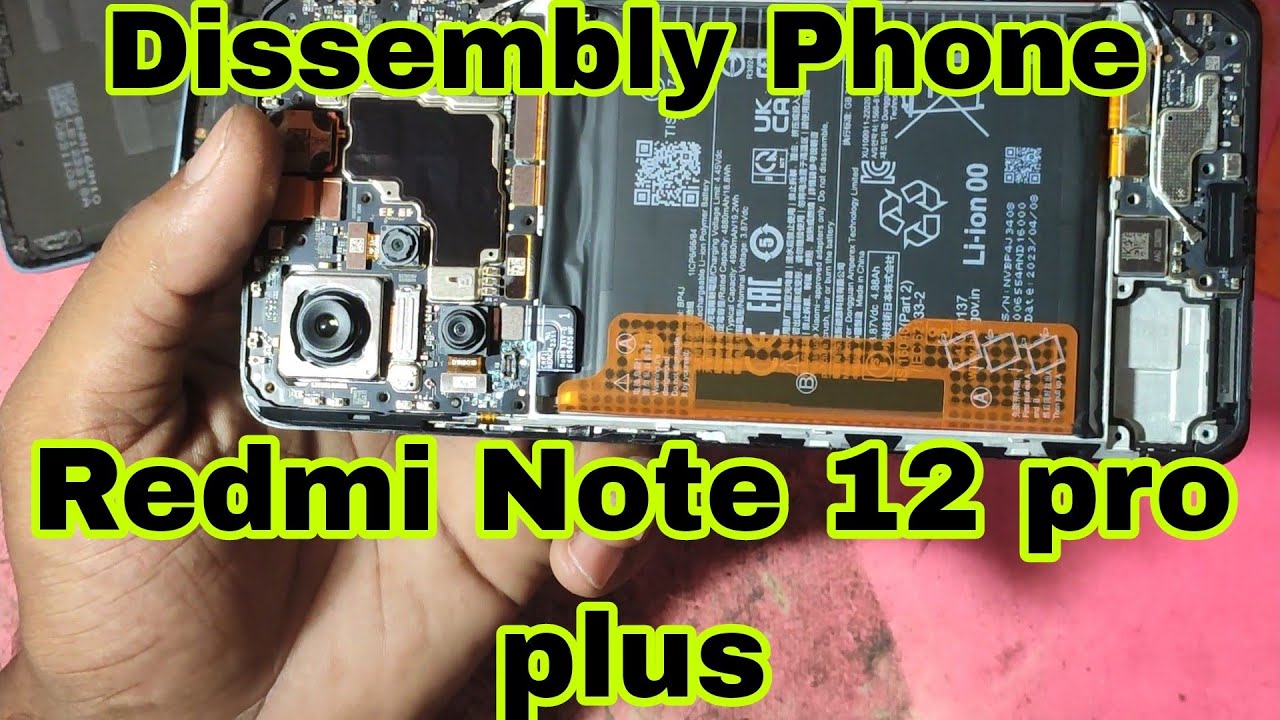 Redmi Note 12 pro plus || Dissembly Phone || Mi Note 12 pro plus Open ...