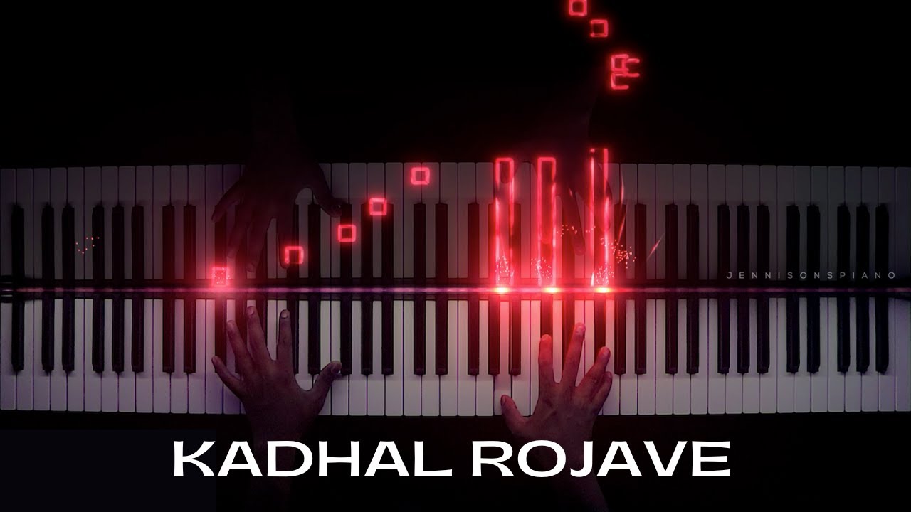 Kadhal Rojave | AR Rahman | Advanced Piano Tutorial + Piano Notes - YouTube
