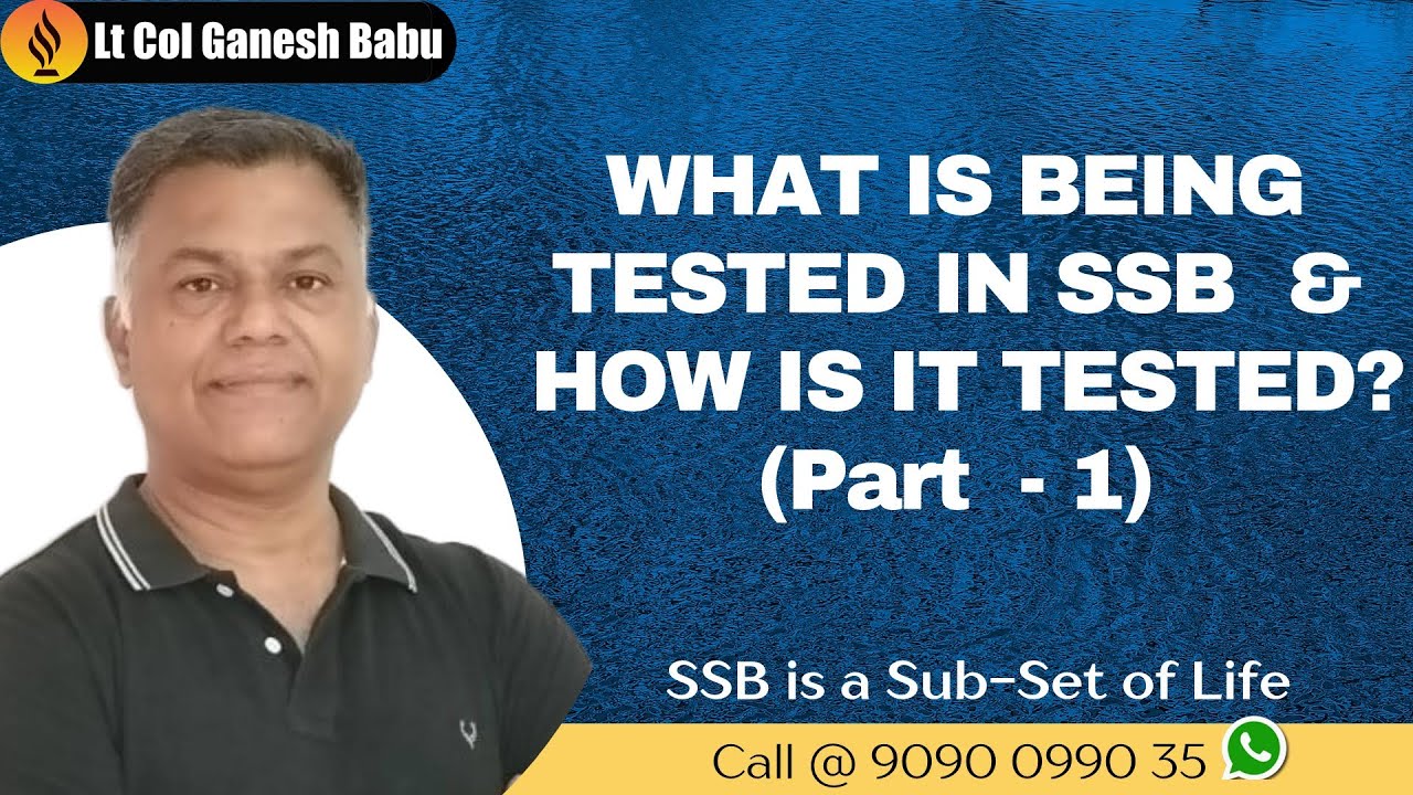 SSB I WHAT IS BEING TESTED IN SSB & HOW IT IS TESTED? (Part - 1) - YouTube
