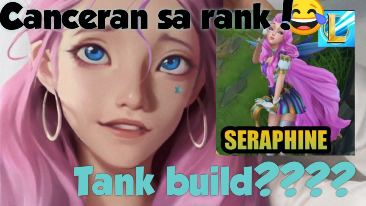Seraphine Tank build / Wildrift - YouTube