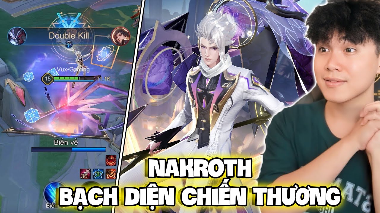 VUX LEO RANK TEST SKIN NAKROTH BẠCH DIỆN CHIẾN THƯƠNG GÁNH TEAM MÃN ...