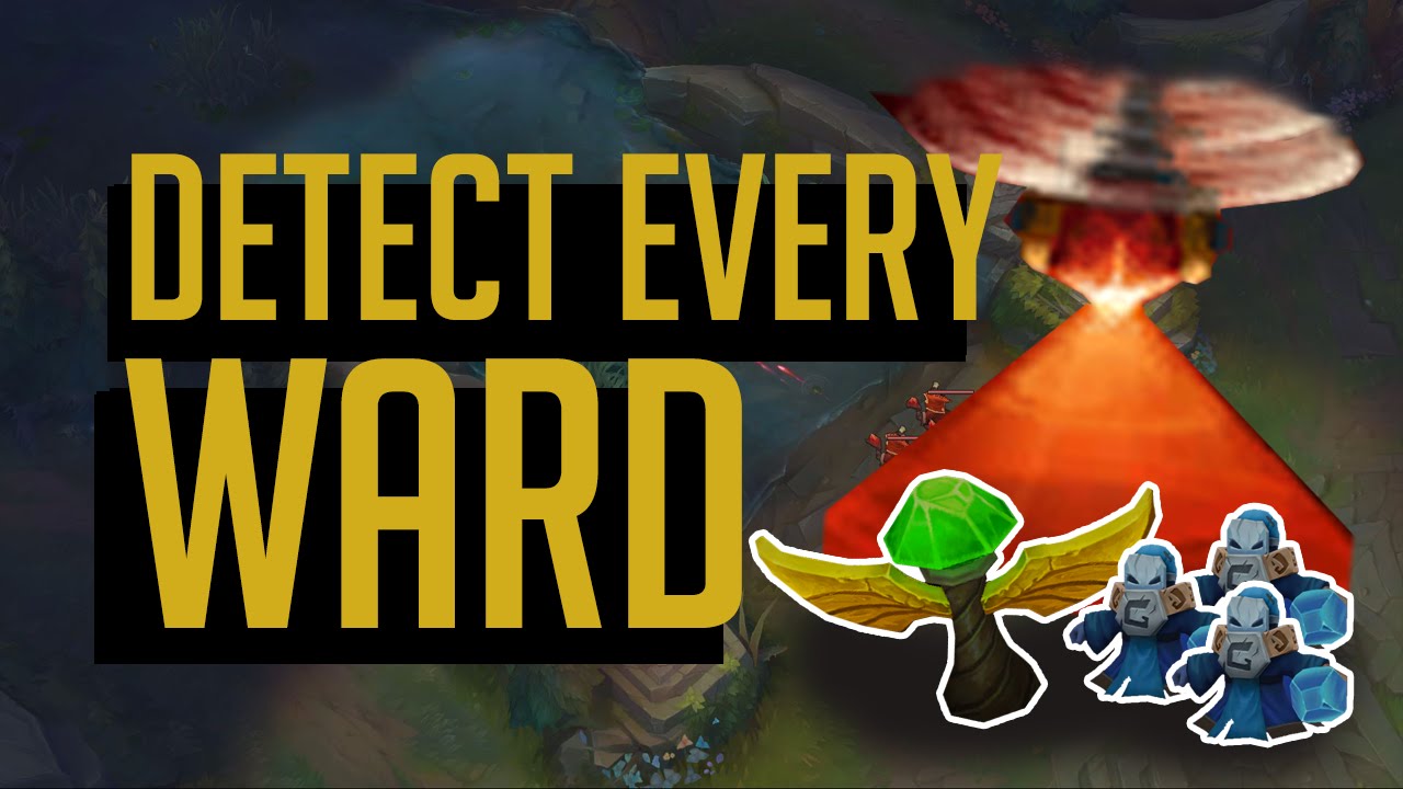 Detect every ward, without trinket | Season 6 League of Legends - YouTube