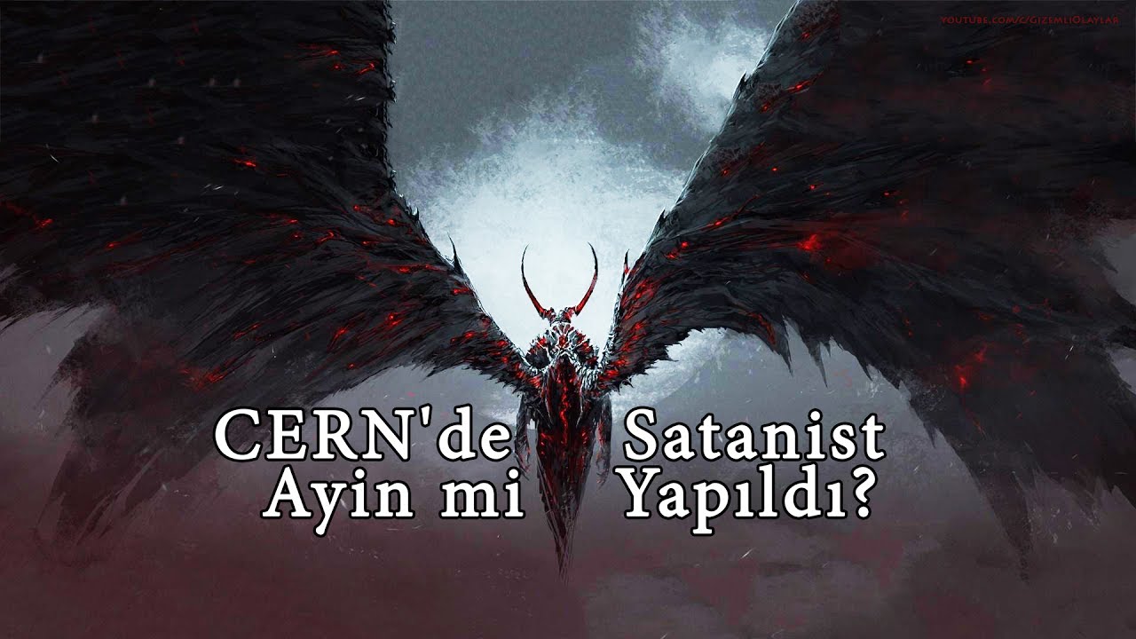 Cern'de Satanist Ayin mi Yapıldı? - YouTube