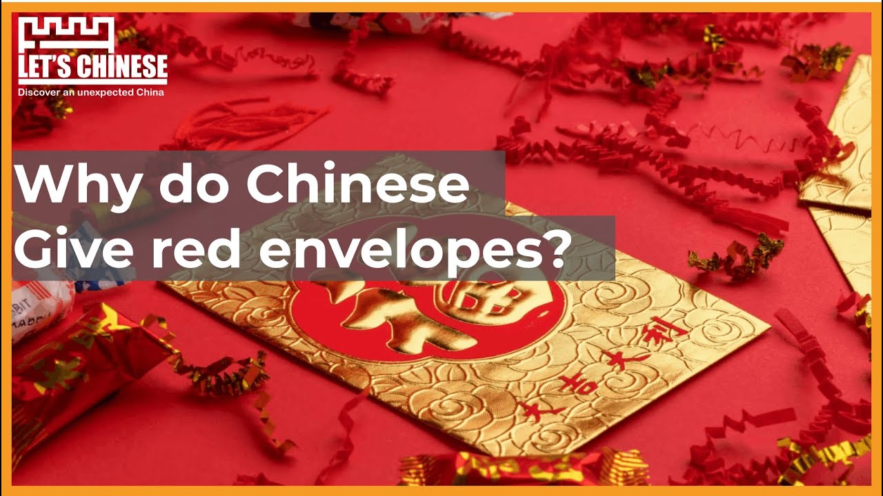 Why do Chinese give red envelopes? | Let's Chinese - YouTube