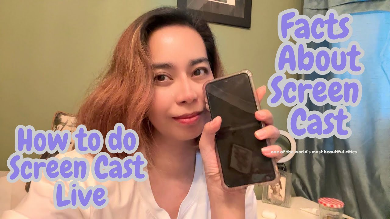 Tutorial on how to do Screen Cast Live | Facts about Screen Cast Live ...