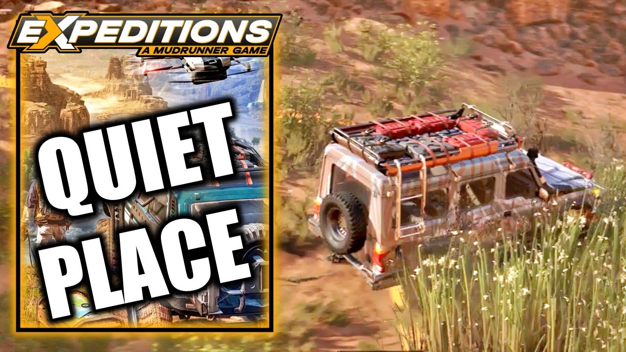 Expeditions A Mudrunner Game - Quiet Place - Arizona Wahweap Bay - YouTube