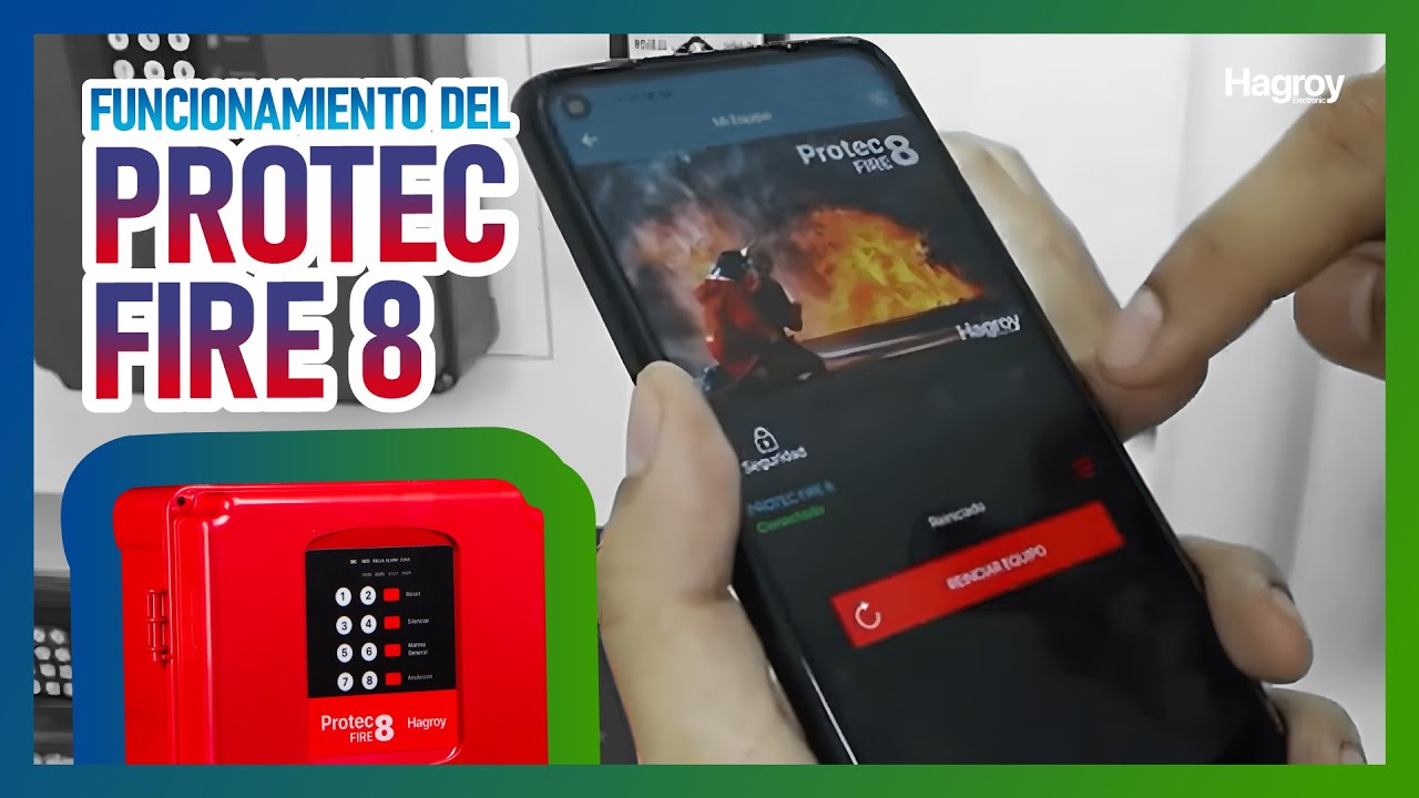 🔥COMO FUNCIONA EL PANEL PROTEC FIRE 08 DE HAGROY- SISTEMA CONTRA ...
