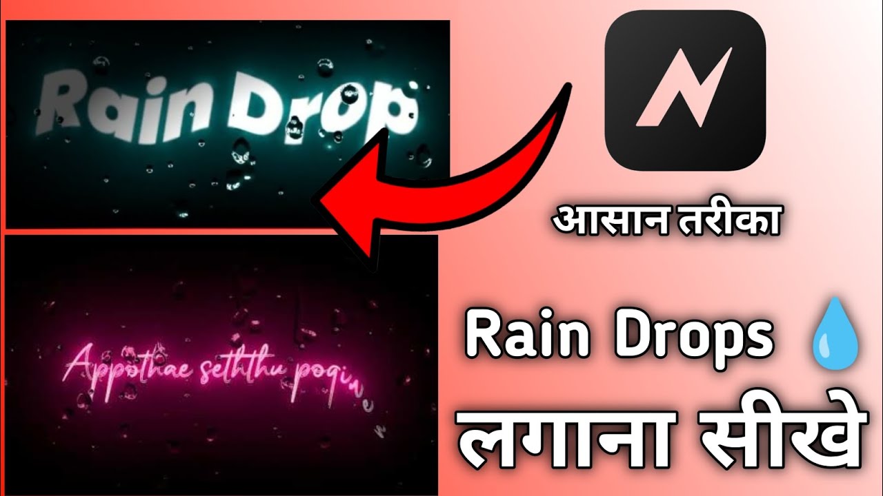 Trending Rain Drop video Editing ||Raindrop Lyrical Video Editing ...