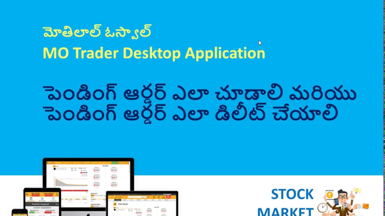 MO TRADER PENDING ORDER WATCH AND DELETE - YouTube