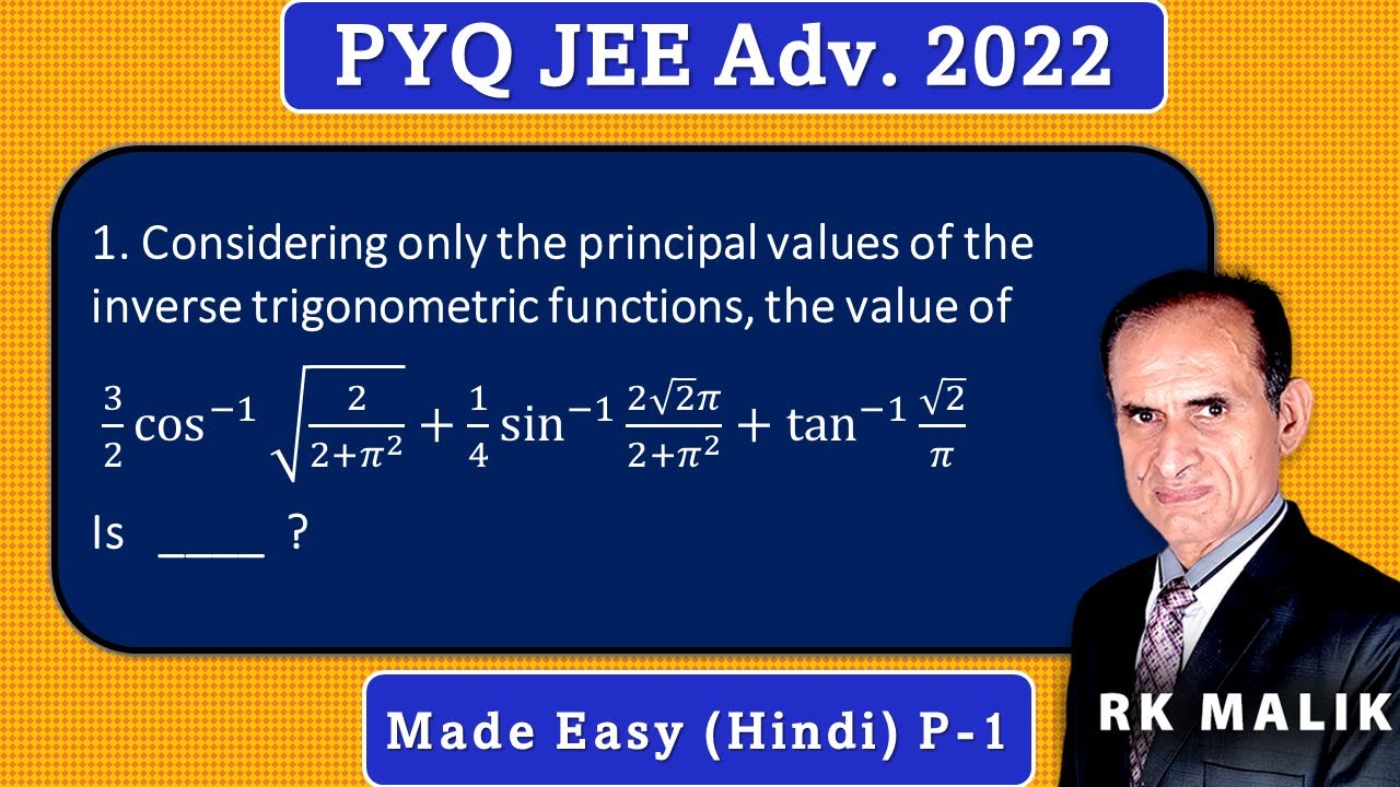 PYQ(H) Inverse Trigo JEE Adv 2022 Paper 1 - YouTube