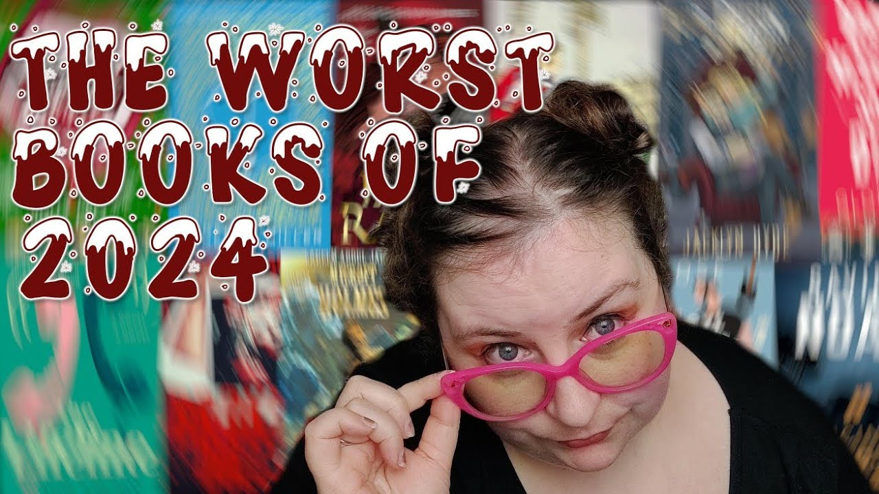 the worst books I read in 2024 | Bookmas Day 26 - YouTube
