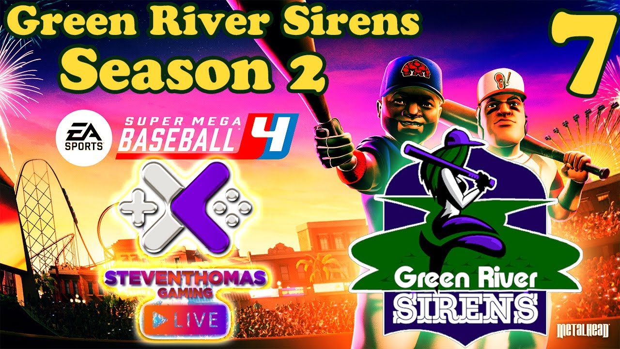 Green River Sirens - Season 2 - Super Mega Baseball 4 - Episode 7 - YouTube