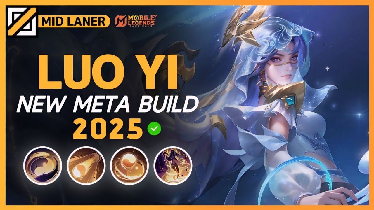 Luo Yi 2025 NEW META Build, Emblem, and Best Hero Counters | Mobile ...