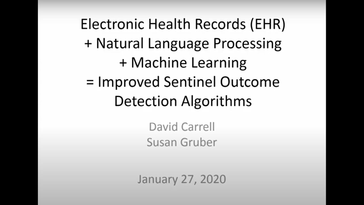 Sentinel Outcome Detection Algorithms |Susan Gruber, PhD, MPH, MS ...