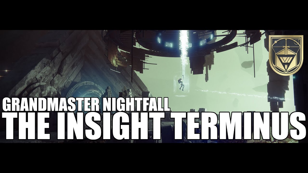 Destiny 2 | H50 | Grandmaster Nightfall | The Insight Terminus [Full ...