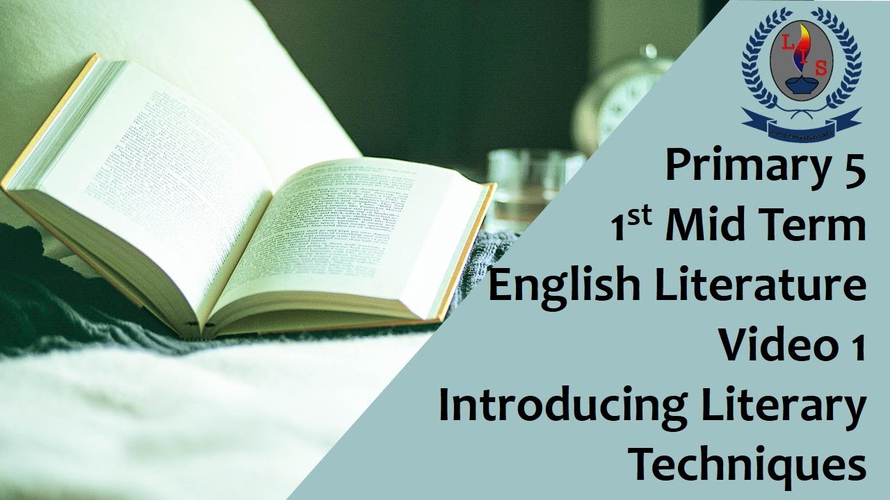 Primary 5 - 1st Mid Term - English Literature - Video 1 - Introducing ...