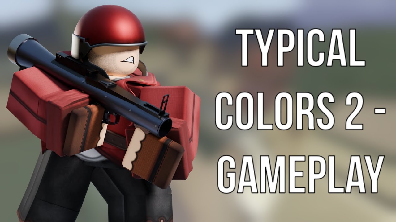 Roblox: Typical Colors 2 - Gameplay (No Commentary) - YouTube
