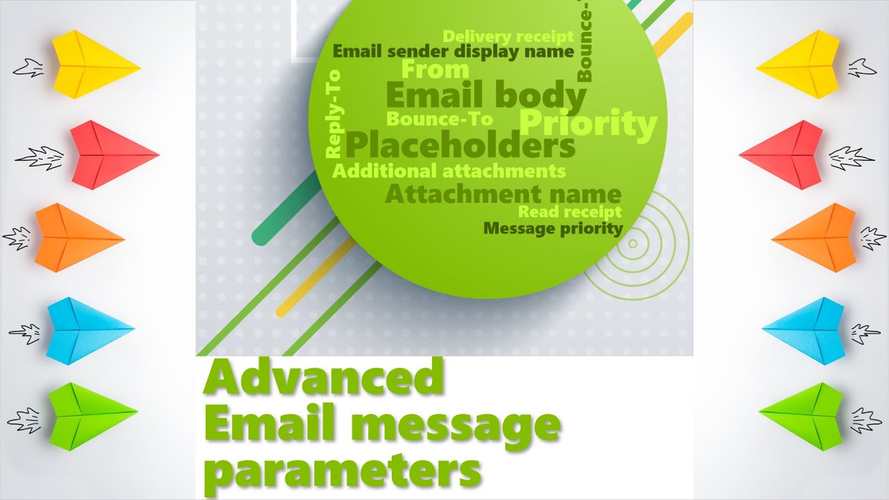 Emailing 05 - Advanced email message parameters - YouTube