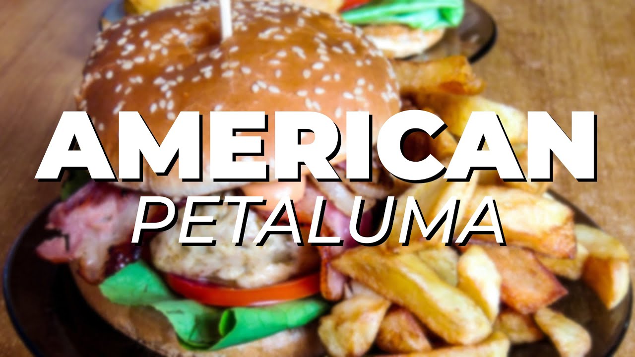 Most AUTHENTIC AMERICAN RESTAURANTS in Petaluma, California - YouTube