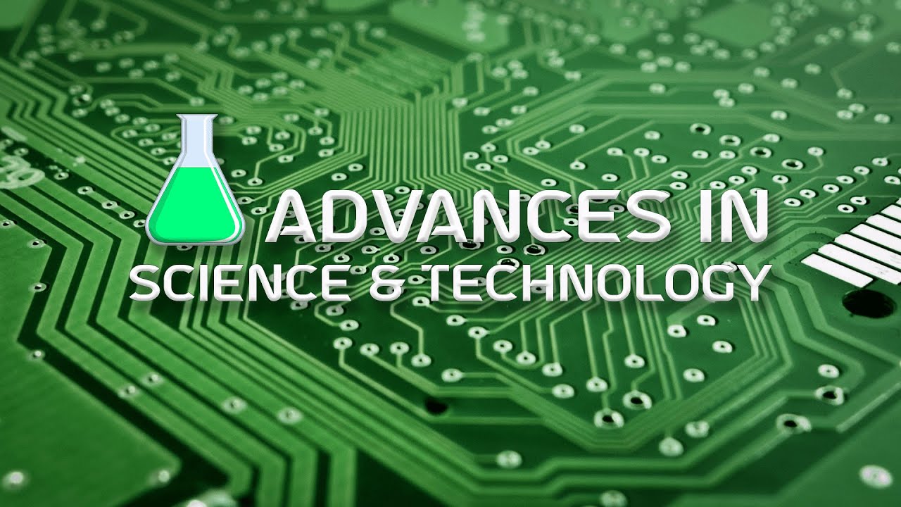 Advances in Science & Technology [OFFICIAL PREVIEW] - YouTube