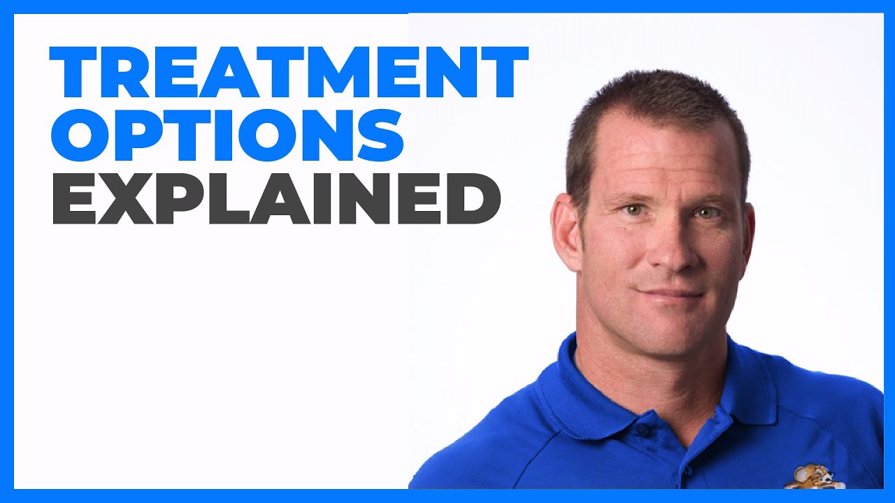 Treatment Options, Explained - YouTube