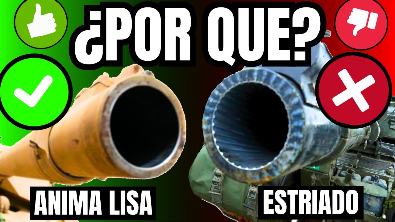 ¿Por que los TANQUES usan CAÑONES de ANIMA LISA y NO ESTRIADOS? - YouTube