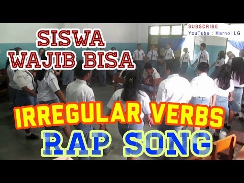LEARN ENGLISH IRREGULAR VERBS - RAP SONG!! | Belajar Bahasa Inggris ...