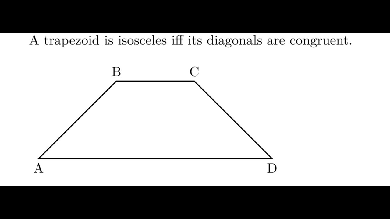 Prove that a trapezoid is isosceles iff its diagonals are congruent ...