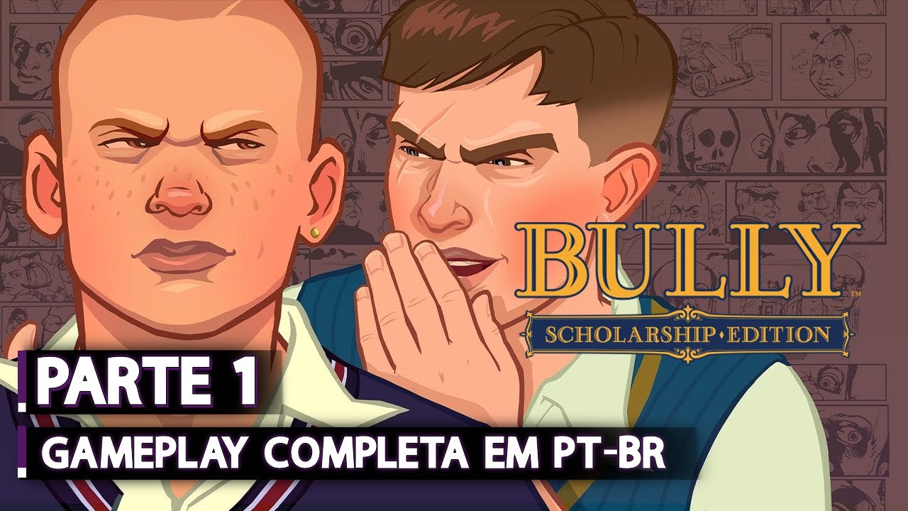 Bully - Parte 1 | Legendado em Português PT-BR - YouTube