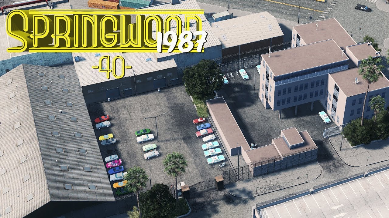 Cities Skylines: Springwood Police Impound - EP40 - - YouTube