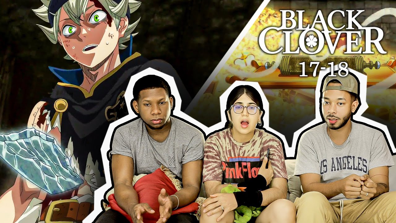 BLACK CLOVER 17-18 (Reacción) | La nueva espada! - YouTube