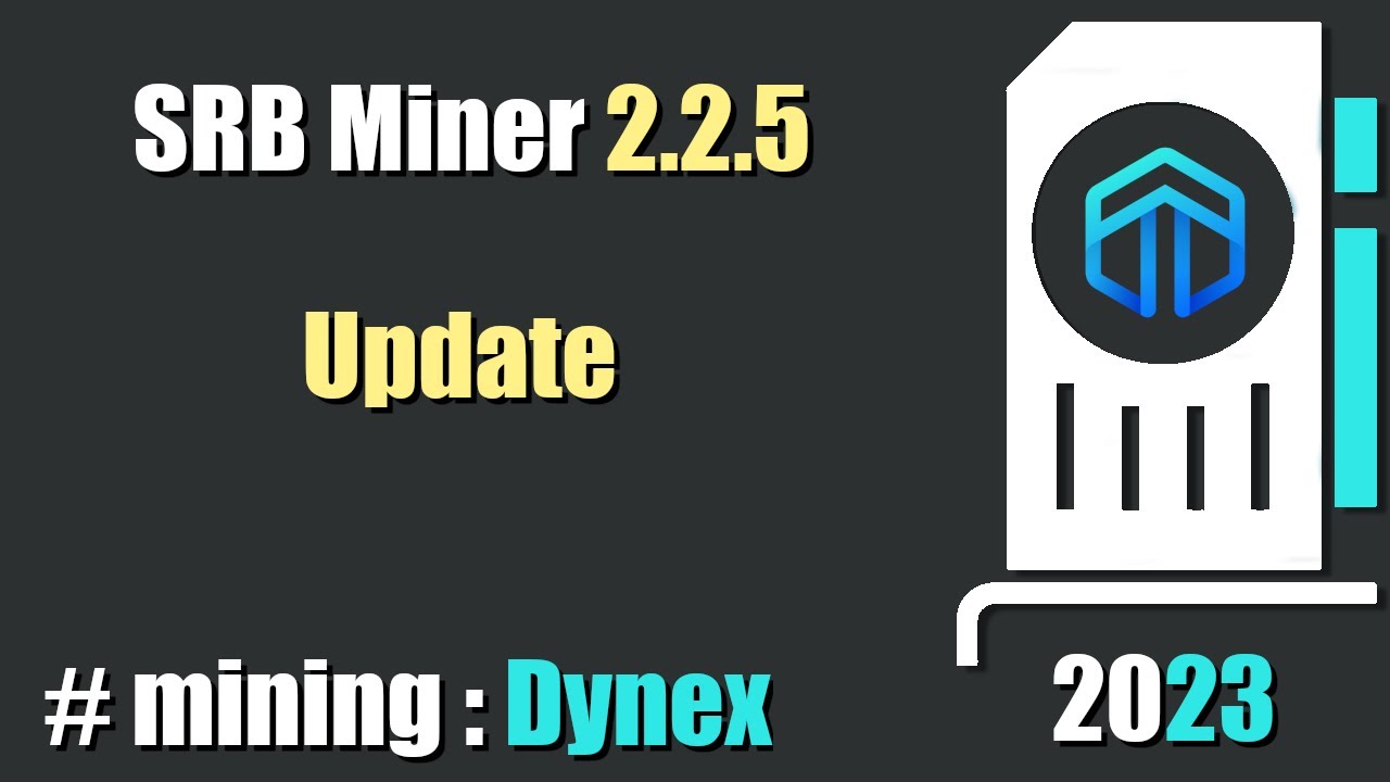 QUICK LOOK: SRB Miner 2.2.5 update - mining #Dynex - YouTube