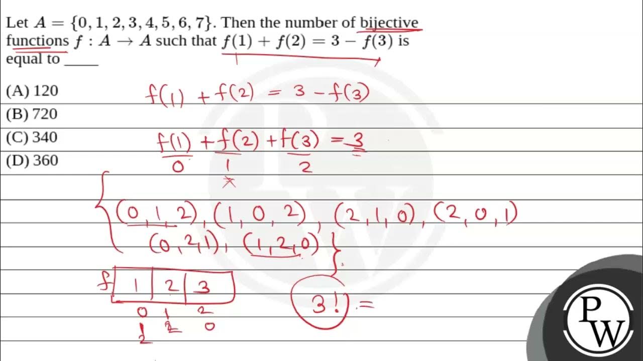 Let A={0,1,2,3,4,5,6,7}. Then the number of bijective functions f:A→A such that f.... - YouTube