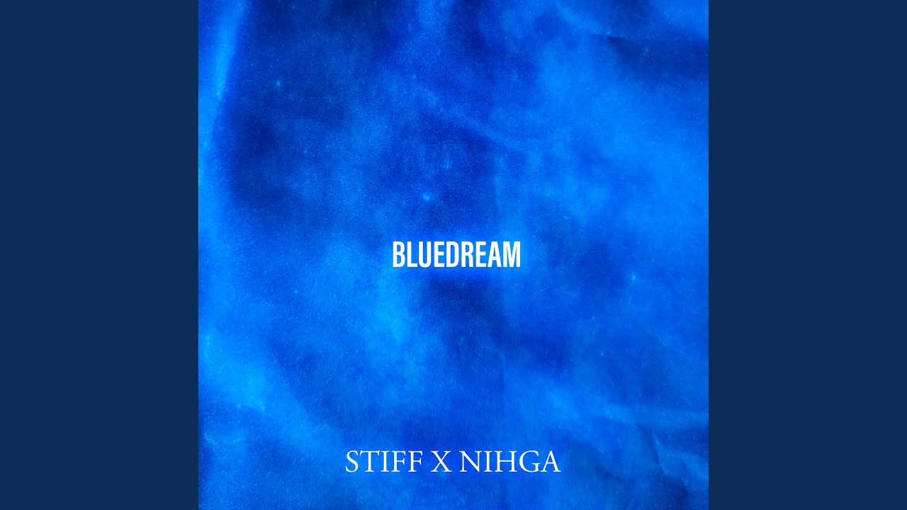 Bluedream - YouTube