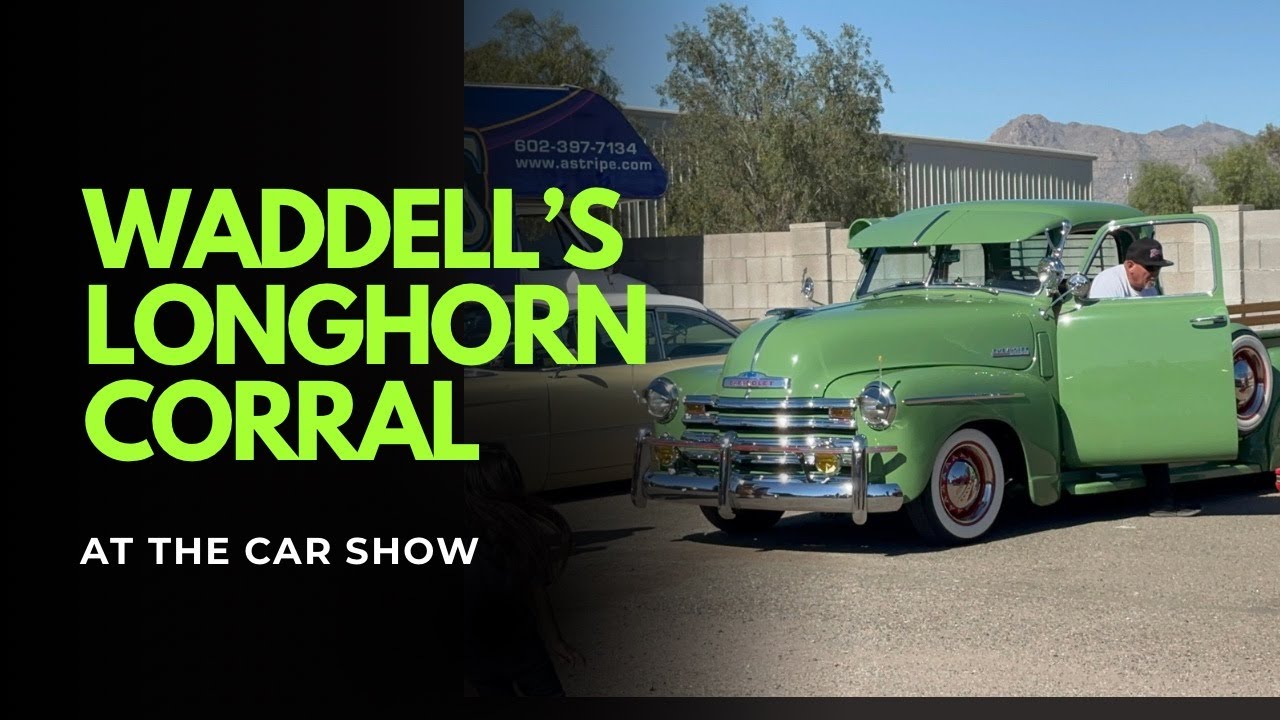 Waddell's Longhorn Corral Car Show - YouTube