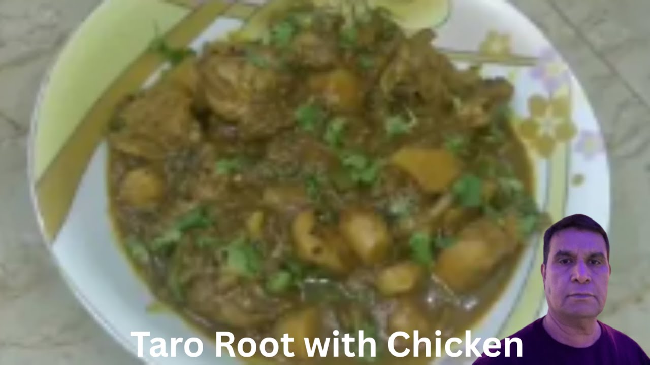 Taro Root with Chicken Recipe | Healthy & Delicious Curry #arbirecipe # ...