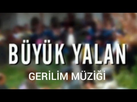Büyük Yalan | Gerilim. Müziği