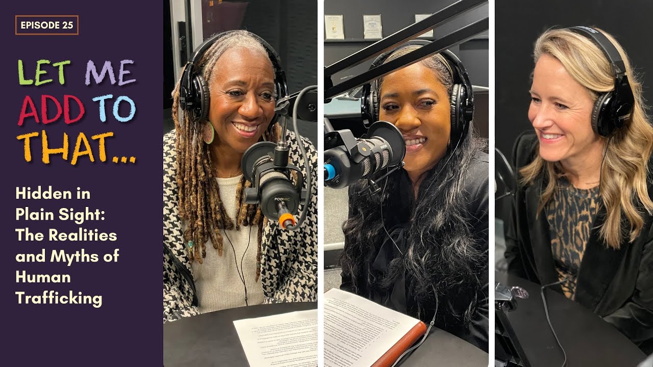 Hidden in Plain Sight: The Realities and Myths of Human Trafficking ...