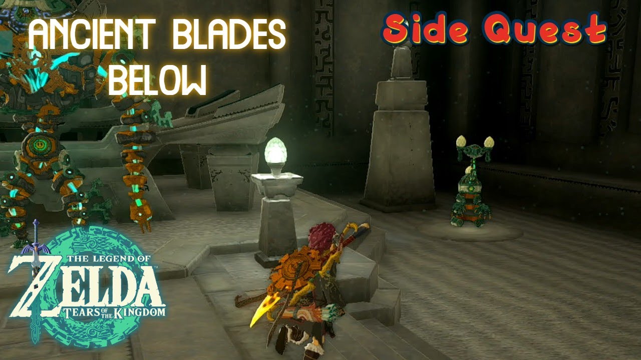 Ancient Blades Below - Side Quest Walkthrough | The Legend of Zelda ...